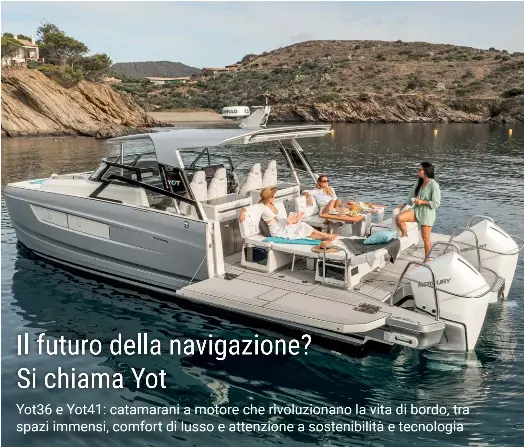 Il futuro della navigazion­e? Si chiama Yot - PressReader