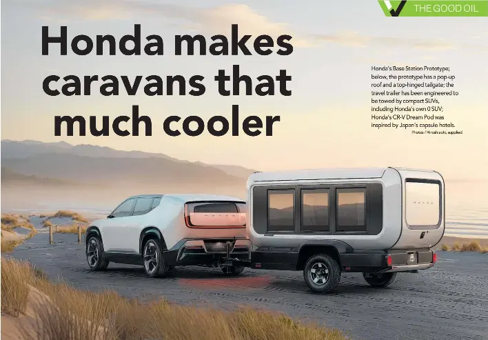 Honda makes caravans that much cooler - PressReader