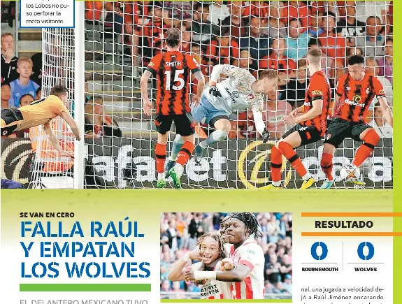 FALLA RAÚL Y EMPATAN LOS WOLVES - PressReader