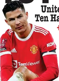 RONALDO REFUSED TO PLAY! - PressReader