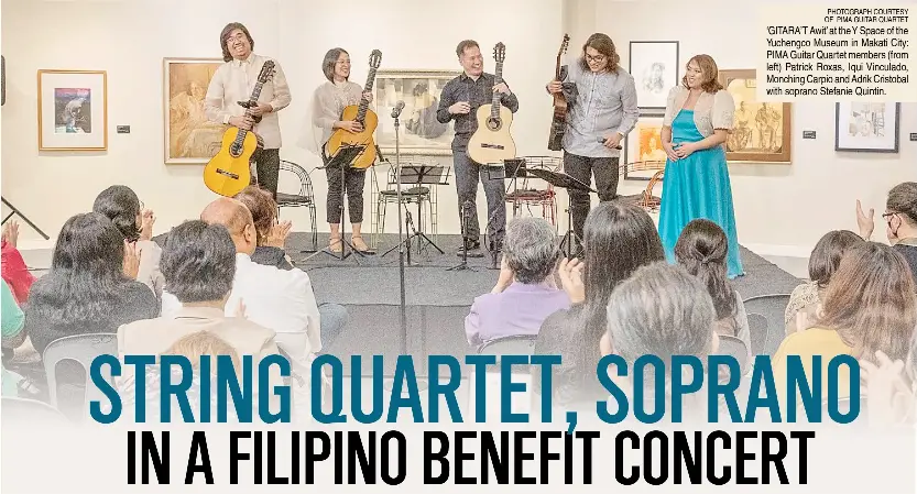 STRING QUARTET, SOPRANO IN A FILIPINO BENEFIT CONCERT - PressReader