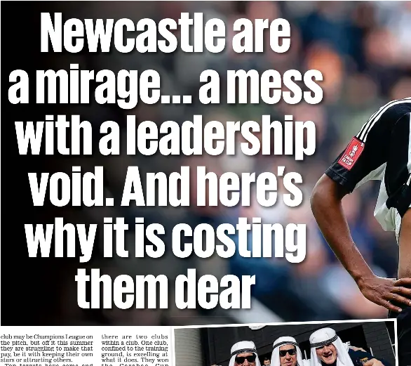 Newcastle are a mirage... a mess with a leadership void. And here’s why it is costing them dear ...
