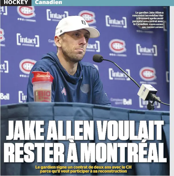 JAKE ALLEN VOULAIT RESTER À MONTRÉAL - PressReader