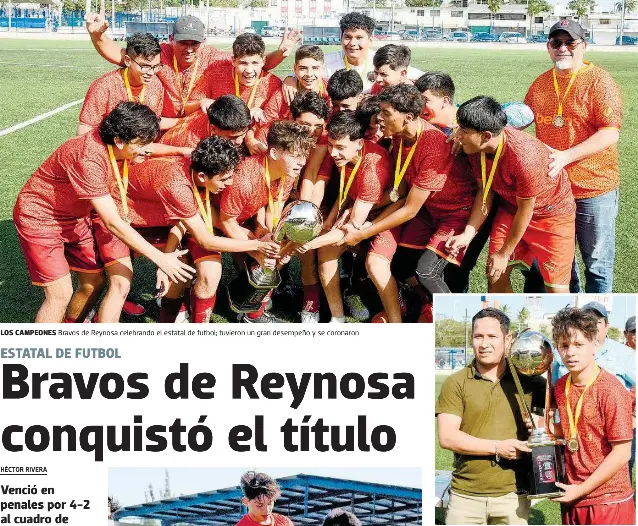 ESTATAL DE FUTBOL Bravos de Reynosa conquistó el título - PressReader