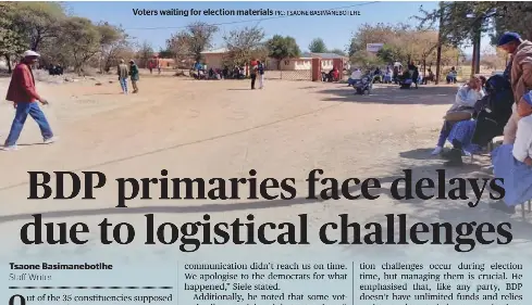 BDP primaries face delays due to logistical challenges - PressReader
