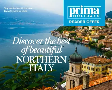 Discover the best of beautiful NORTHERN ITALY - PressReader