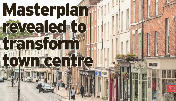 Masterplan revealed to transform town centre - PressReader