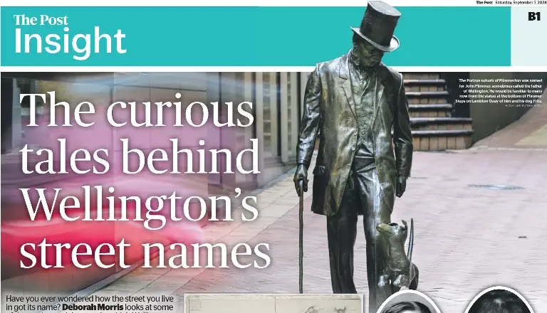The curious tales behind Wellington’s street names - PressReader