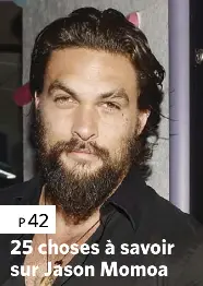 25 choses à savoir sur Jason Momoa - PressReader