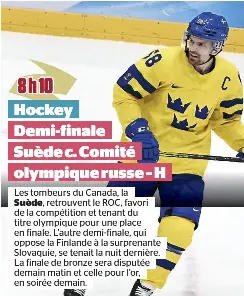 8h10 Hockey Demi-finale Suède c. Comité olympique russe – H - PressReader