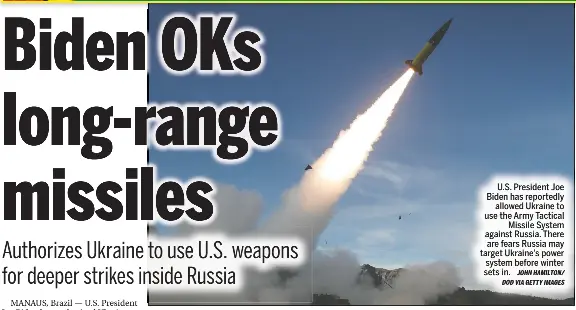 Biden OKS long-range missiles - PressReader