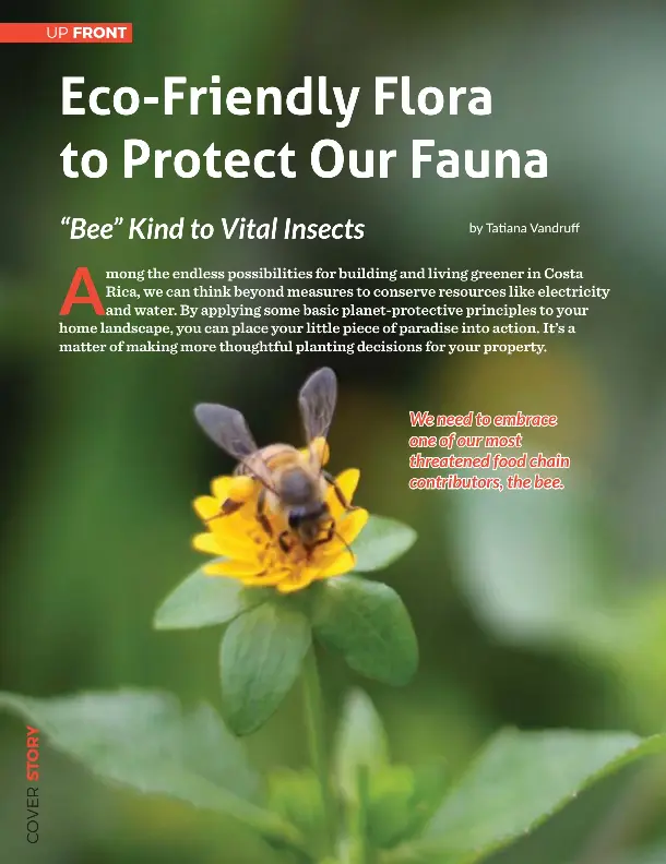 Eco-Friendly Flora to Protect Our Fauna - PressReader