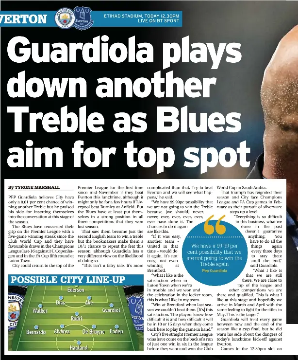 Guardiola plays down another Treble as Blues aim for top spot - PressReader