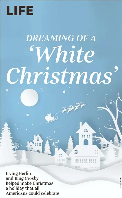 DREAMING OF A ‘White Christmas’ - PressReader