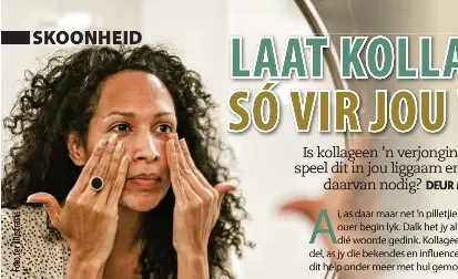 LAAT KOLLAGEEN SÓ VIR JOU WERK - PressReader