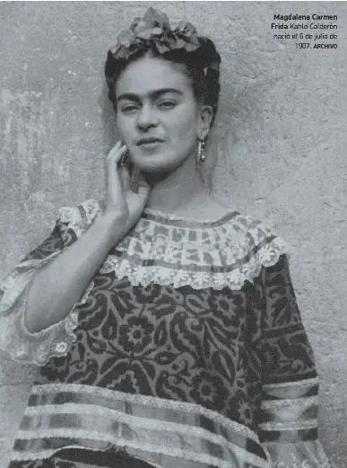 EL ROSTRO DE FRIDA CONQUISTÓ LA CULTURA POP - PressReader