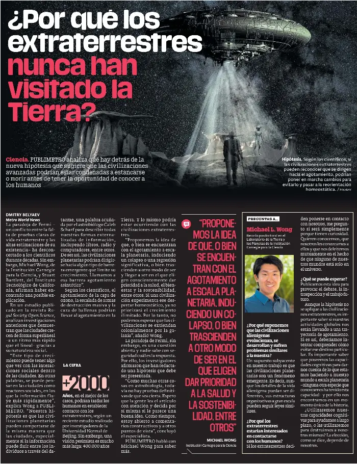 ¿Por qué los extraterre­stres nunca han visitado la Tierra? - PressReader