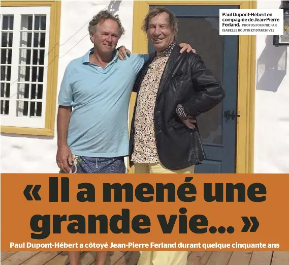 « Il a mené une grande vie... » - PressReader