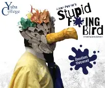 ‘Stupid F%$#ing Bird’, a darkly comic satire, opens Friday at Yuba ...