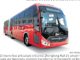 El articulado eléctrico que transforma­rá a Transmilen­io - PressReader