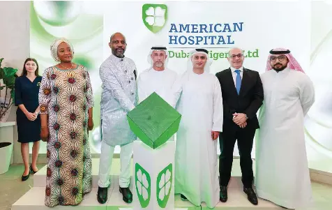 American Hospital Dubai opens three medical tourism offices in Nigeria ...