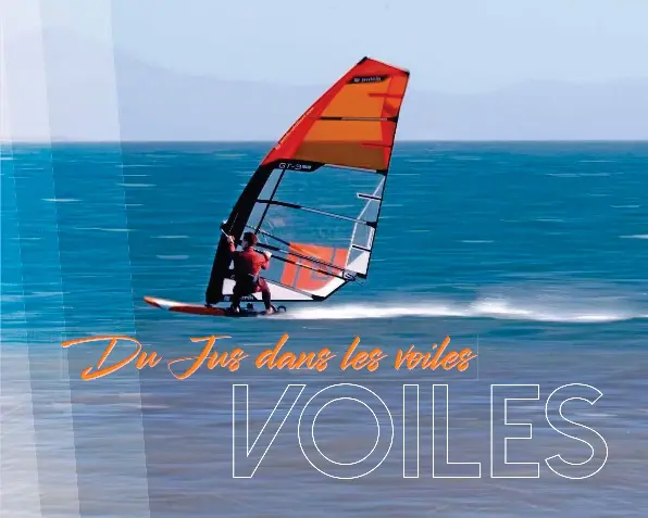 Du Jus dans les voiles VOILES FREERACE - PressReader