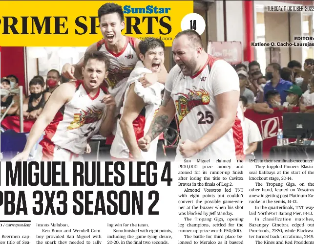 SAN MIGUEL RULES LEG 4 OF PBA 3X3 SEASON 2 - PressReader