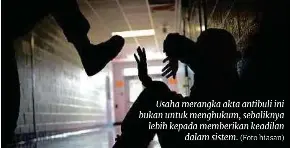 Syor kerajaan segera gubal akta khusus tangani buli - PressReader