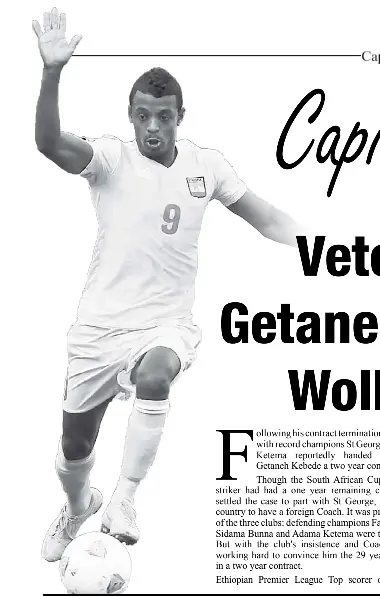 Veteran striker Getaneh Kebede joins Wolkite Ketema - PressReader
