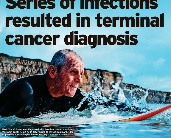 Series of infections resulted in terminal cancer diagnosis - PressReader