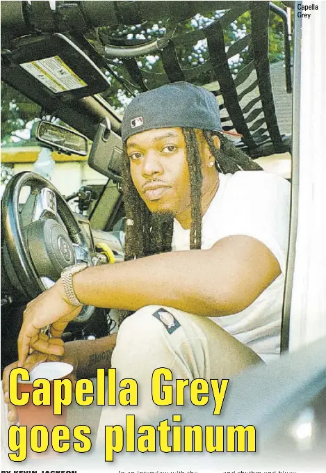 Capella Grey goes platinum - PressReader