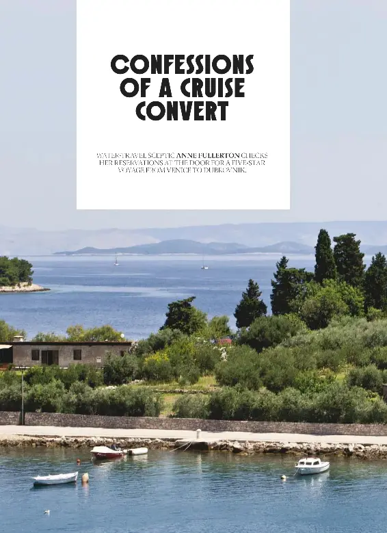 CONFESSION­S OF A CRUISE CONVERT - PressReader