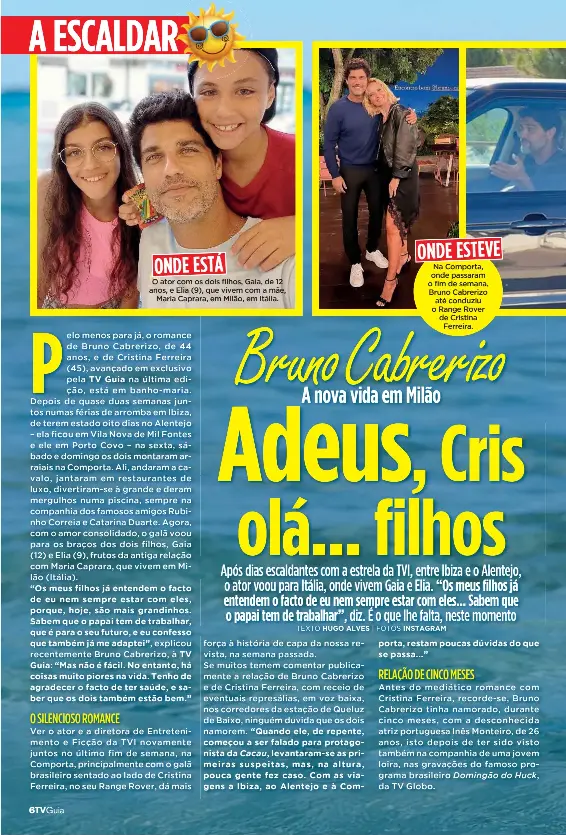 Adeus, Cris olá... filhos “Os meus filhos - PressReader