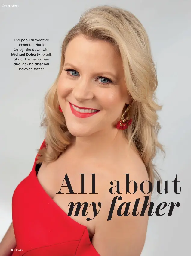 Cover Story Nuala Carey We know Nuala Carey as the vivacious preseneter ...