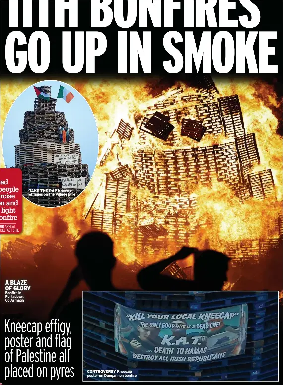 11TH BONFIRES GO UP IN SMOKE - PressReader