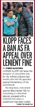 KLOPP FACES A BAN AS FA APPEAL OVER LENIENT FINE - PressReader
