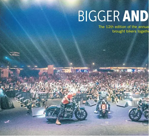 BIGGER AND BETTER - PressReader