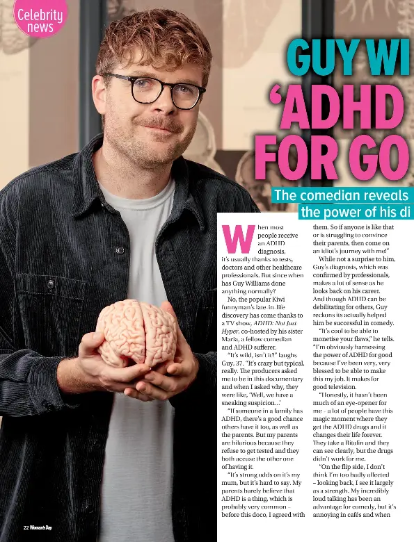 GUY WILLIAMS ‘ADHD MAKES FOR GOOD TV!’ - PressReader
