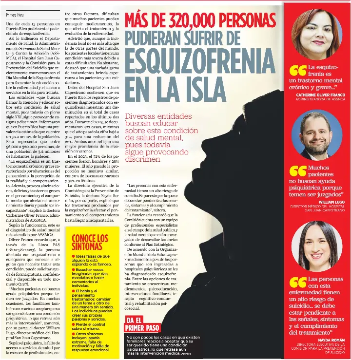 MÁS DE 320,000 PERSONAS PUDIERAN SUFRIR DE ESQUIZOFRE­NIA EN LA ISLA - PressReader