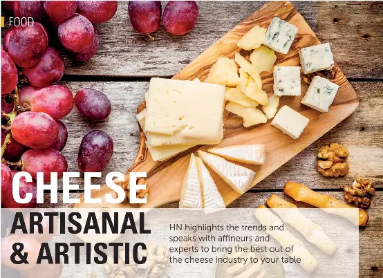 5 GLOBAL CHEESE TRENDS FOR 2017 BY FADI SELWAN - PressReader