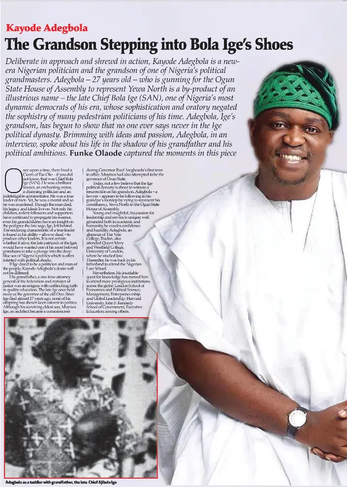 The Grandson Stepping into Bola Ige’s Shoes - PressReader