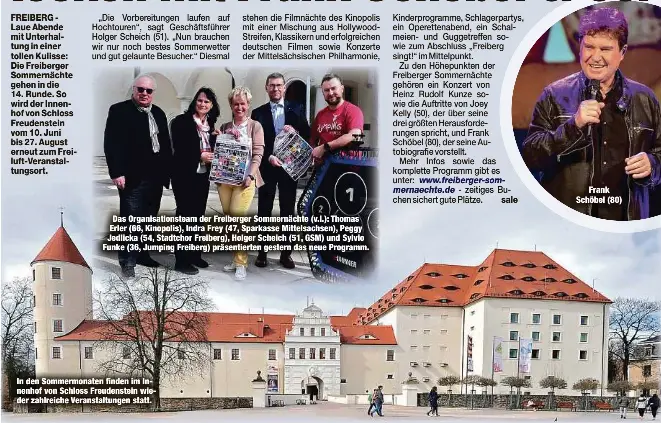 Freiberger Sommernäch­te locken mit Frank Schöbel & Co. - PressReader