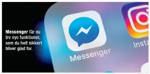 Endelig! Send billeder i høj opløsning på Messenger - PressReader