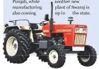 Swaraj Tractors crosses 20 lakh production milestone - PressReader
