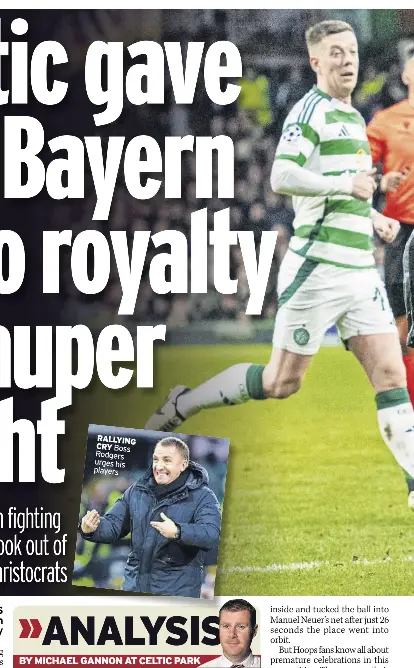 Celtic gave the Bayern Euro royalty a pauper fright - PressReader