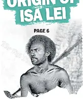 ORIGIN OF ISA LEI - PressReader