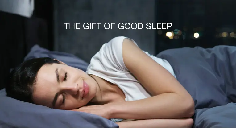 THE GIFT OF GOOD SLEEP - PressReader