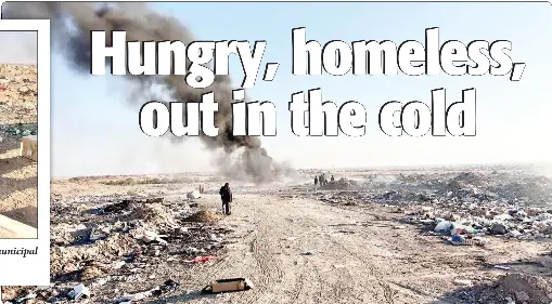 Hungry, homeless, out in the cold - PressReader