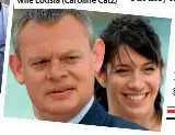 Martin Clunes: ‘There’d be no Doc Martin without my wife’ - PressReader
