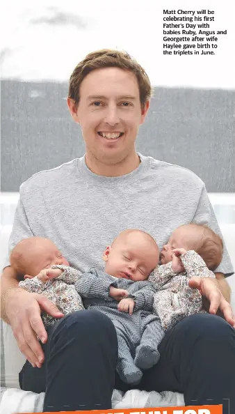 TRIPLE THE FUN FOR FIRST FATHER’S DAY - PressReader